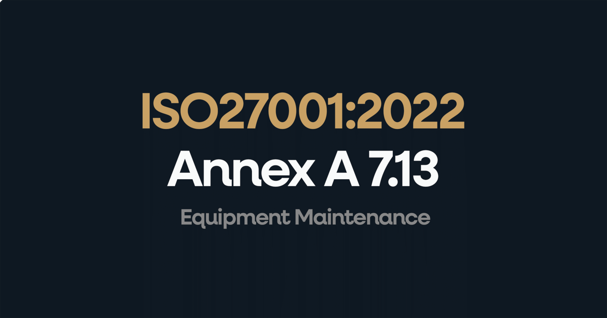 ISO 27001 Annex A 7.13: How to pass the audit